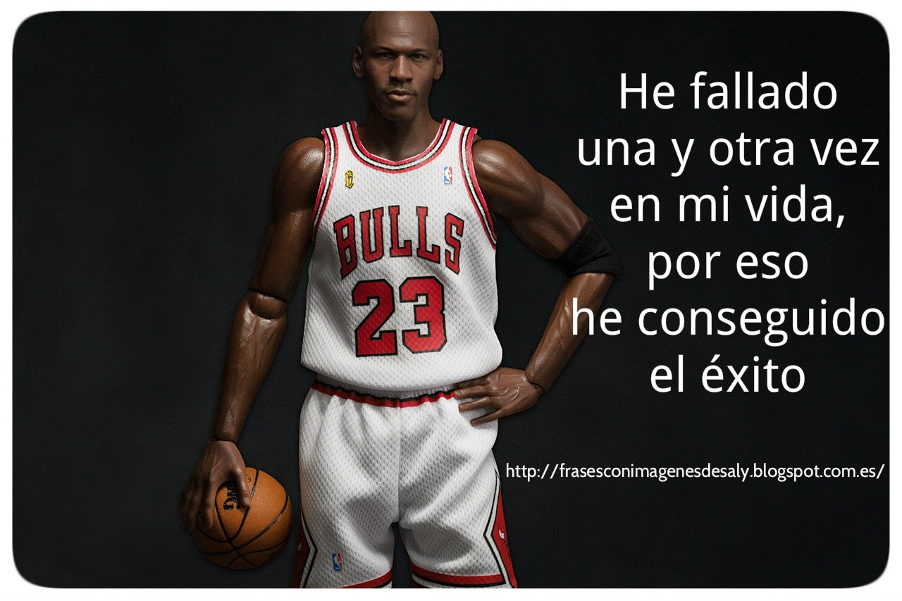 Frases con imágenes : He fallado una y otra vez en mi vida, por eso he ...