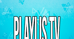 Playlistv – Aprenda como Configurar e inserir listas | Compartilhando IPTV