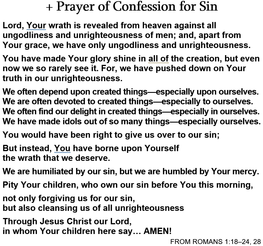 Welcome to Hopewell!: 2019.01.20 Corporate Confession of Sin from Romans 1