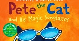 KISS THE BOOK: Pete the Cat and his Magic Sunglasses by Kimberly and ...