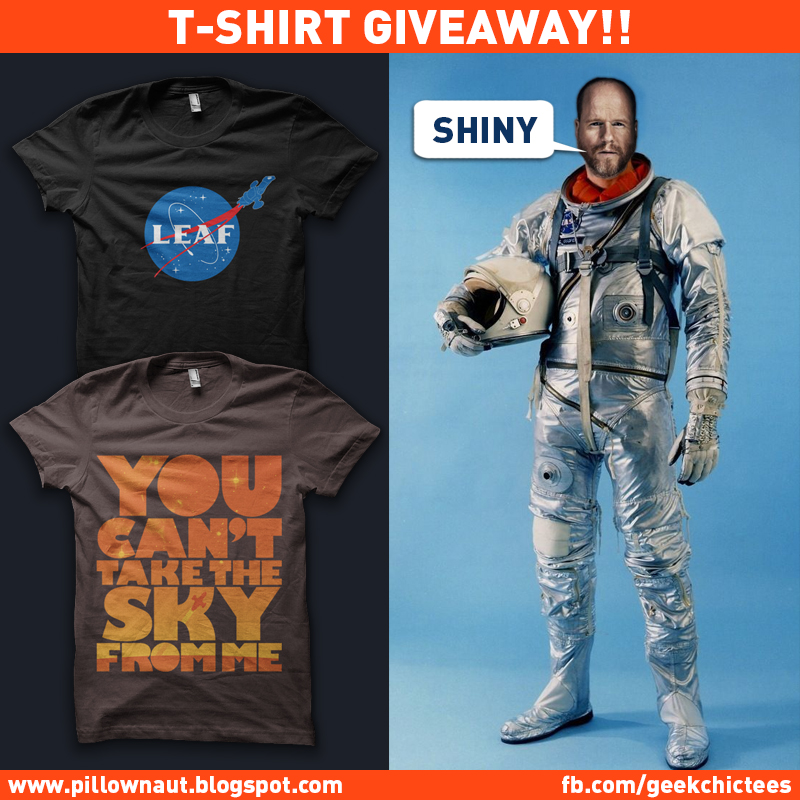Pillow Astronaut: FREE Firefly T-shirts From GeekChicTees