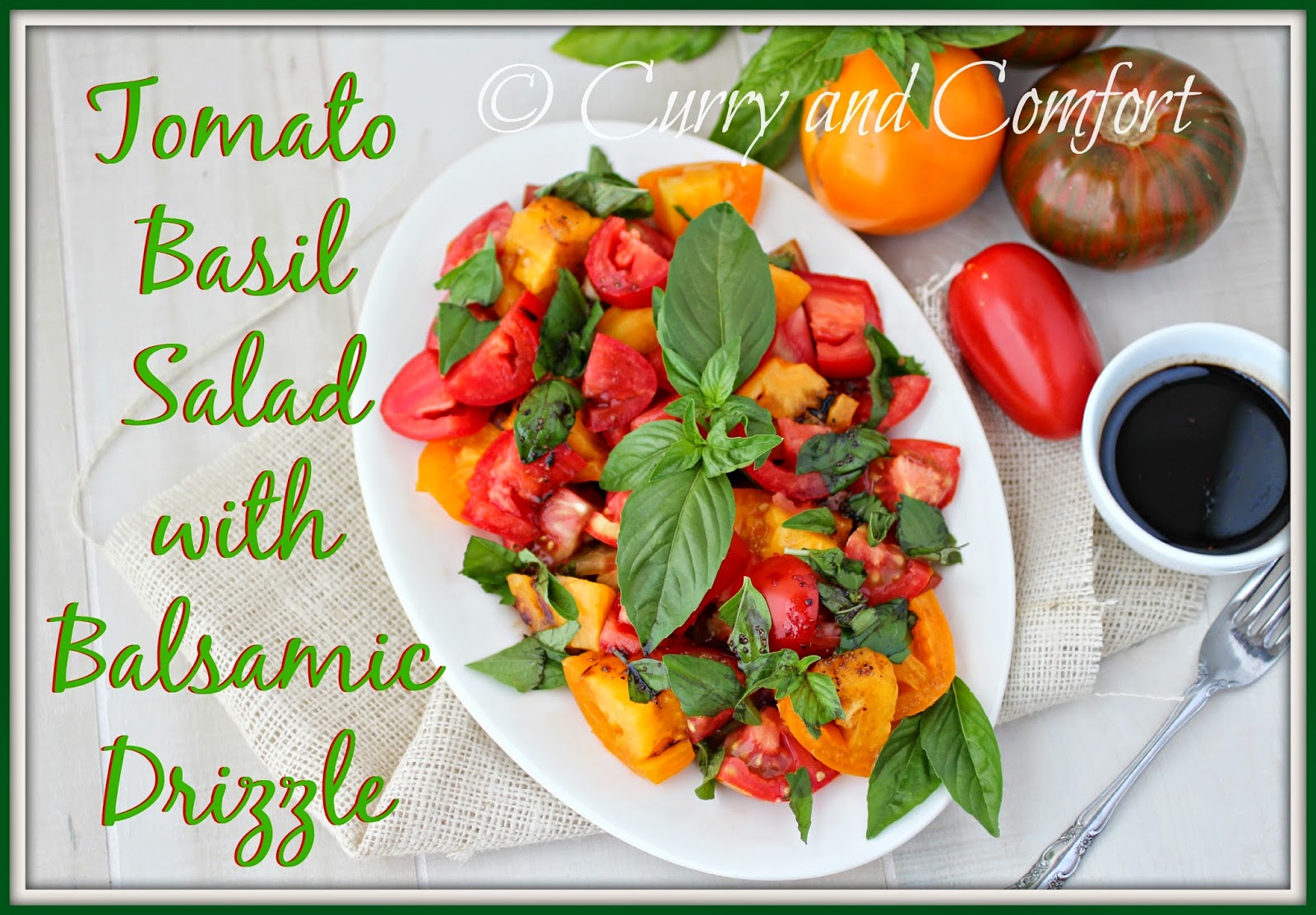 Kitchen Simmer: Tomato Basil Salad with Balsamic Drizzle
