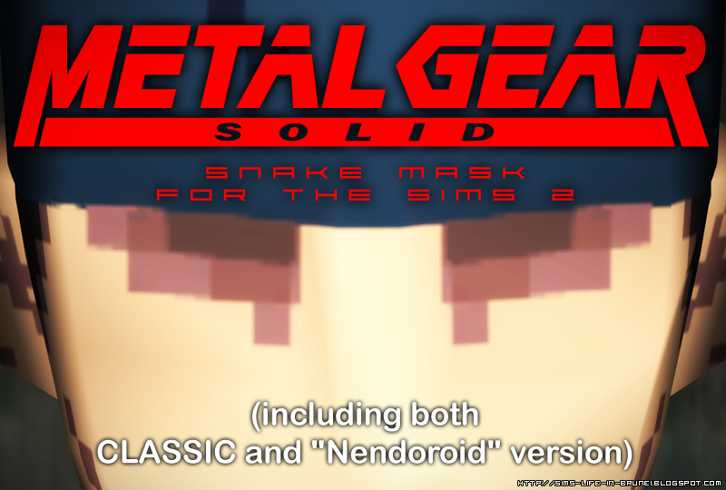 [REL/TS2] MGS1 Solid Snake Mask for The Sims 2 - SiM'S LiFE in BRUNEI