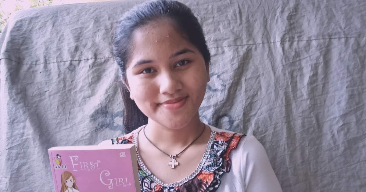 Yohana Lestari: RESENSI NOVEL FIRST GIRL KARYA LUNA TORASHYNGU