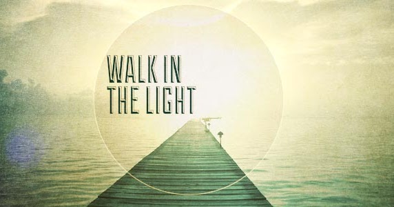 Matthew Dowling: 1 John 1:5-7 and Walking in the Light
