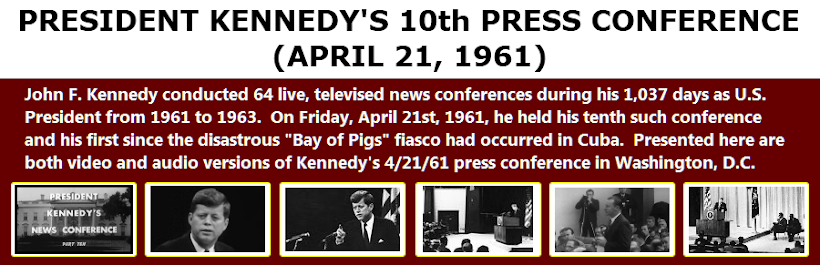 DAVID VON PEIN'S VIDEO AND AUDIO ARCHIVE: JFK PRESS CONFERENCE (APRIL ...