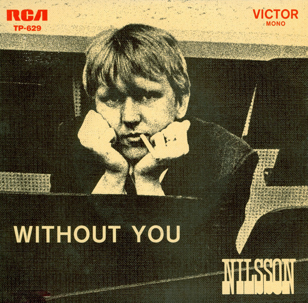 Regresso ao Passado: Harry Nilsson - Without You