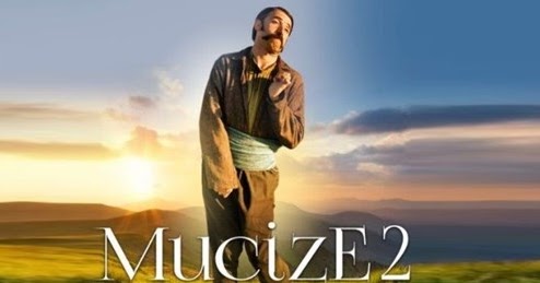 Mucize 2 Filmi Geliyor! Peki Mucize 2 Aşk Ne Zaman Vizyonda? - WEBMGON ...