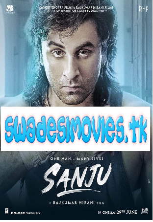 Sanju (2018) Hindi 800MB Pre-DVDRip 720p X264