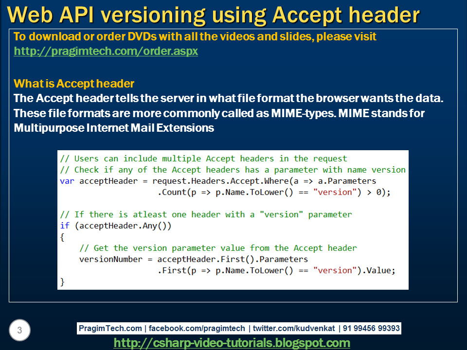 Sql server, .net and c# video tutorial: Web API versioning using accept ... Sql server, .net and c# video tutorial: Web API versioning using accept ...