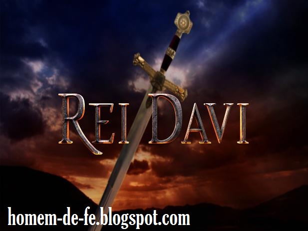 Homem de Fé: Minissérie - Rei Davi Completa