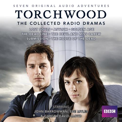 The Geeky Guide to Nearly Everything: [Books] Torchwood: The Collected Radio Dramas Audible Review