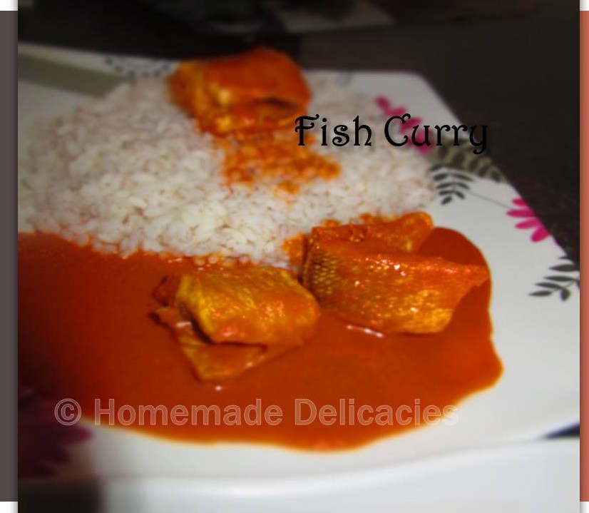 Homemade Delicacies: Lady fish curry