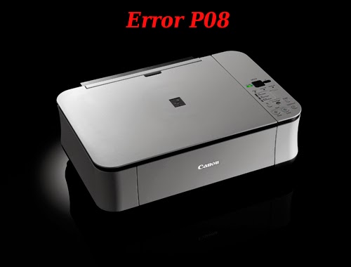 Penyebab Dan Cara Mengatasi Error P08 Canon MP258 - blog kibe