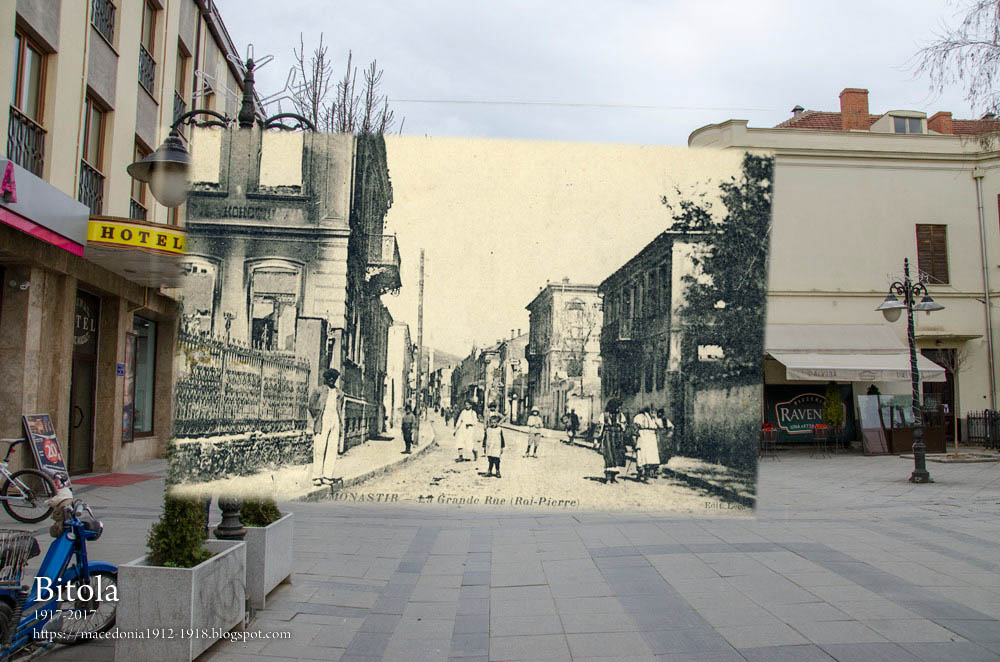 Bitola During WW1 - Then and Now Photo Gallery