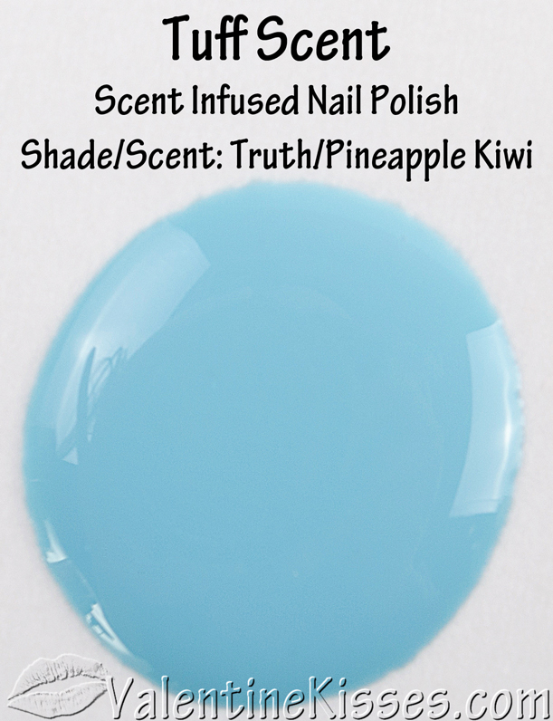 Valentine Kisses: Tuff Scent Nail Polish - 2 shades/scents: Soak Up The ...