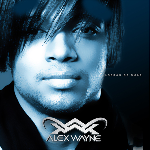 TestigoUno: Alex Wayne llega como un “Ladrón de amor”