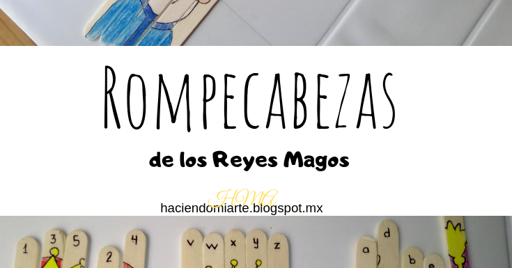 Haciendo Mi Arte: DIY Rompecabezas de Reyes Magos