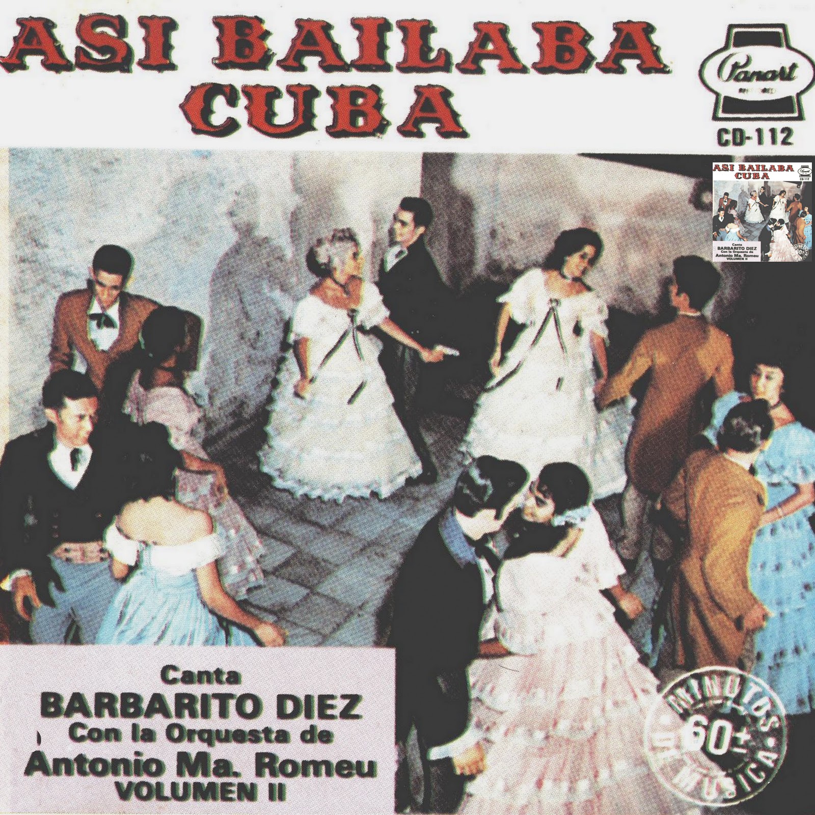 Son, Soneando: Barbarito Diez - Asi Bailaba Cuba Vol. 2