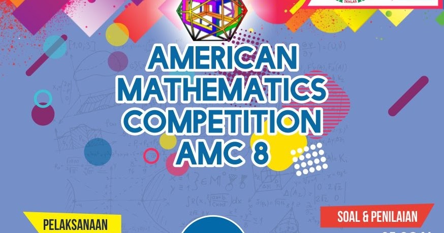 KPM Semarang: American Mathematics Competition (AMC) 8 - 2018