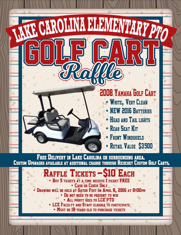 Lake Carolina Elementary Communigator: Raffle for Golf Cart