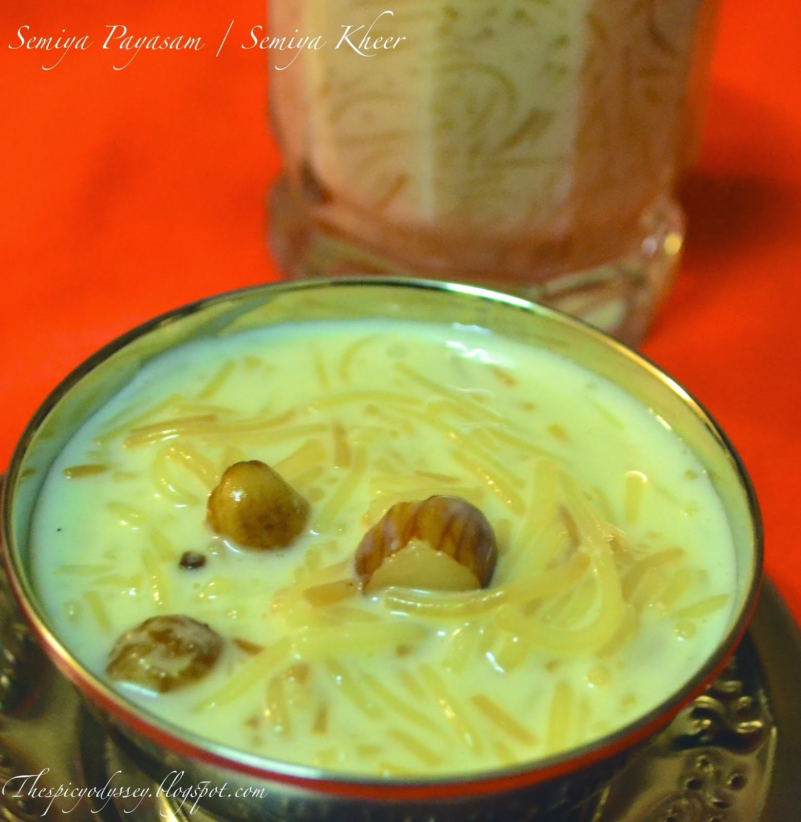 Semiya Payasam/Semiya Kheer