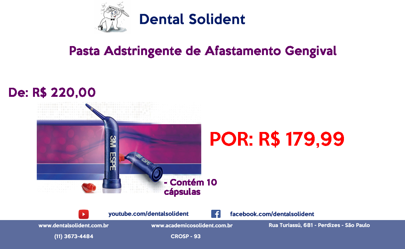 Dental Solident: Promoção Pasta Adstringente de Afastamento Gengival