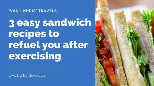 3 easy sandwich recipes to refuel you after exercising - Dad On The ...