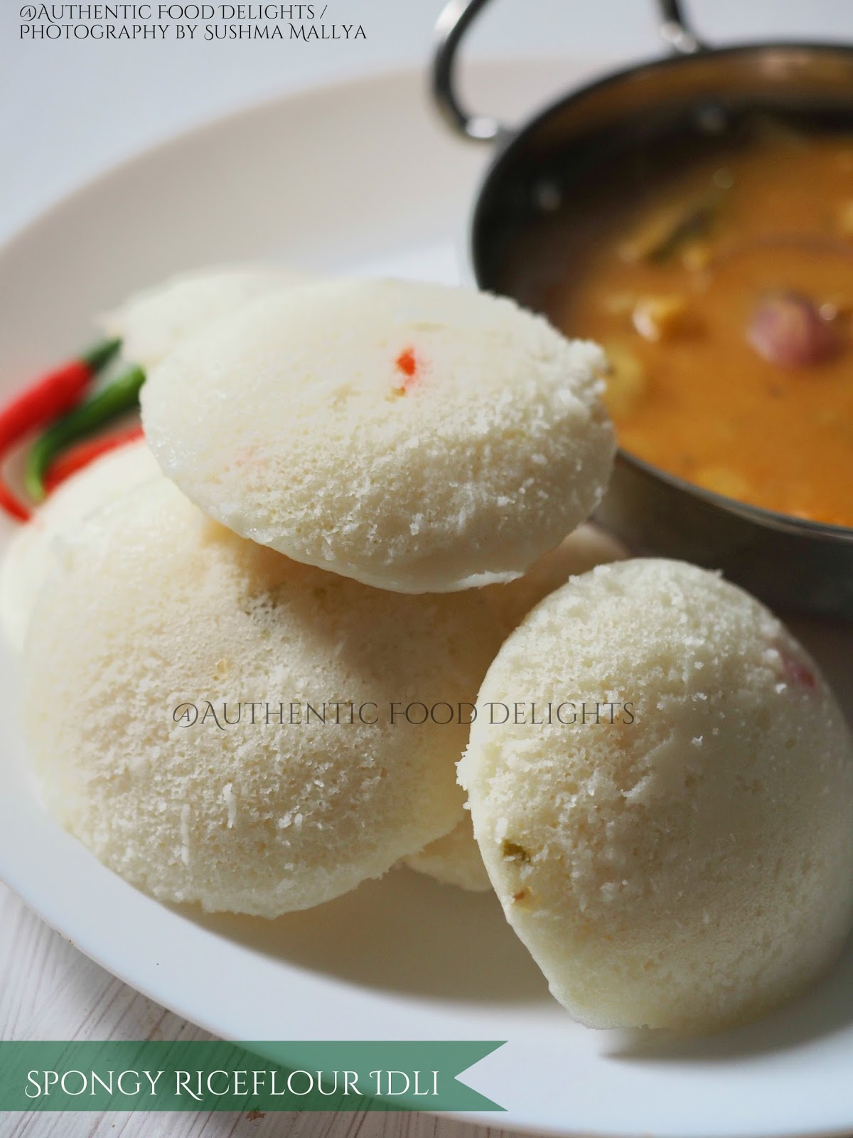 Authentic Food Delights: Spongy Riceflour Idli