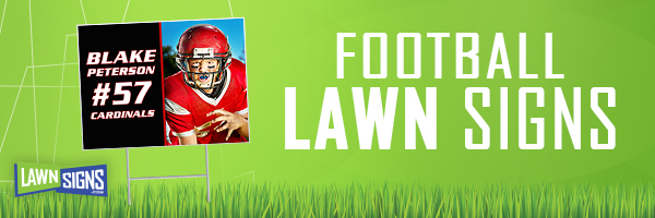 Lawnsigns: Football Lawn Signs