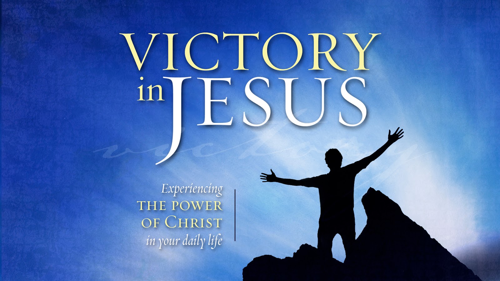Grace of Jesus Ministry: Victory in Jesus Images & Pics