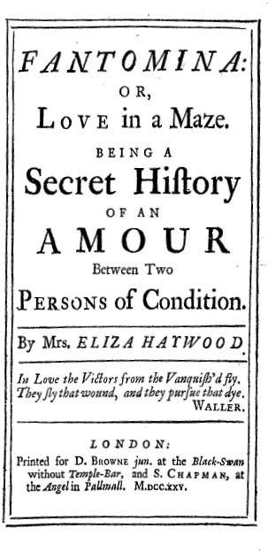 The Regency Blog of Lesley-Anne McLeod: Eliza Haywood, Remarkable 18th ...