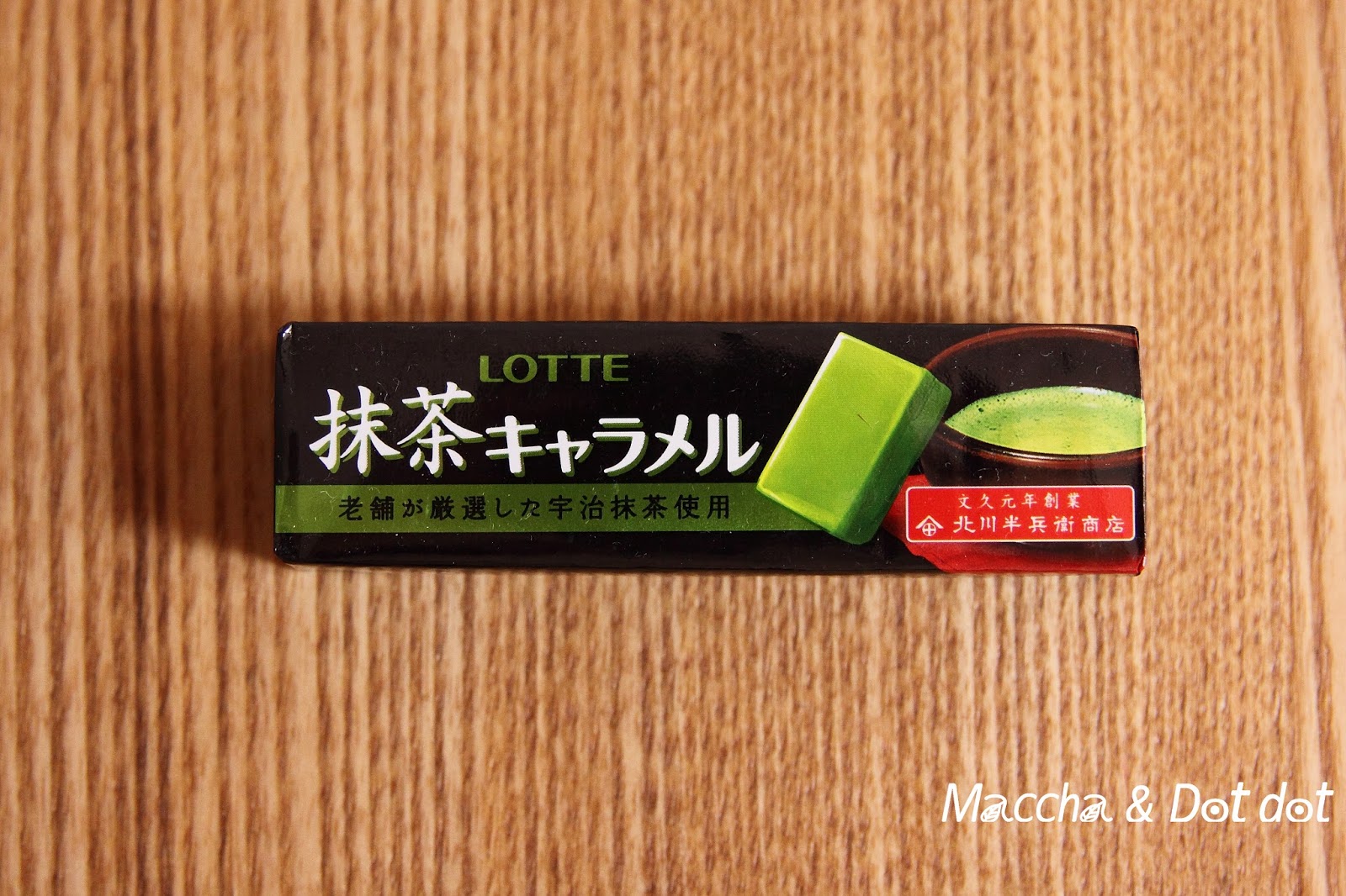 Maccha & Dot dot: Lotte Matcha Caramel Chewy Candy ロッテ 抹茶キャラメル