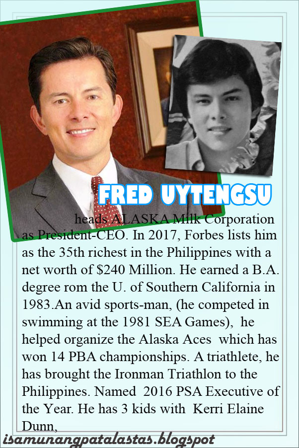 ISA MUNANG PATALASTAS: 139. Where Are They Now? THE UYTENGSU CHILDREN of Alaska Milk Products
