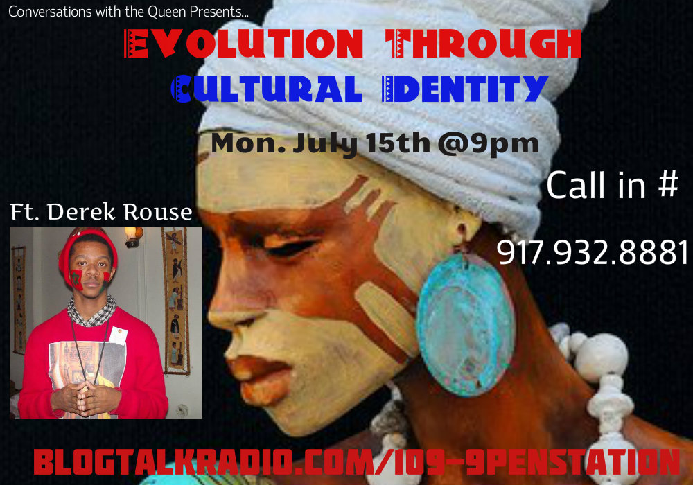 Conversations With The Queen: Evolution Through Cultural Identity Ft ...