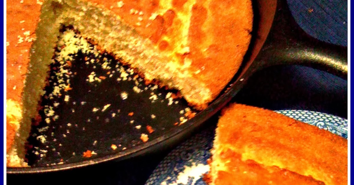 Sweet Tea and Cornbread: Iron Skillet Cornbread!