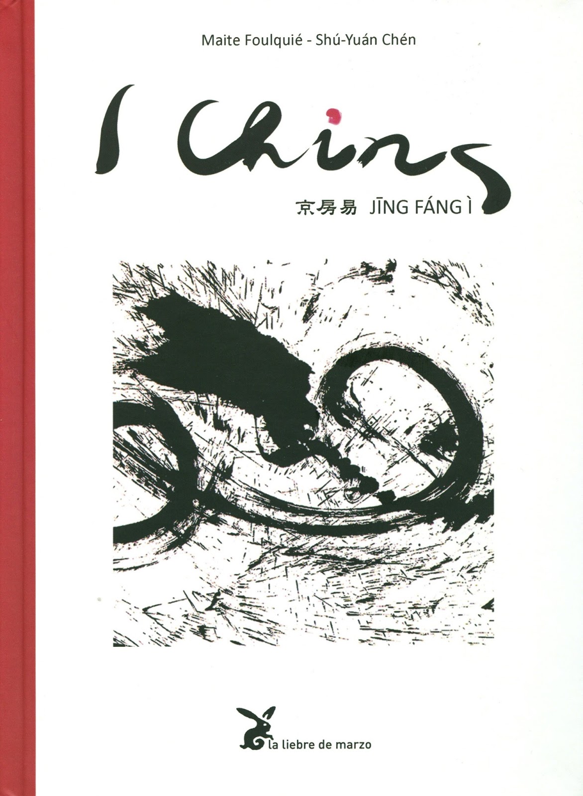 El Blog de Yuan: EL LIBRO I CHING 京房易 JĪNG FÁNG Ì