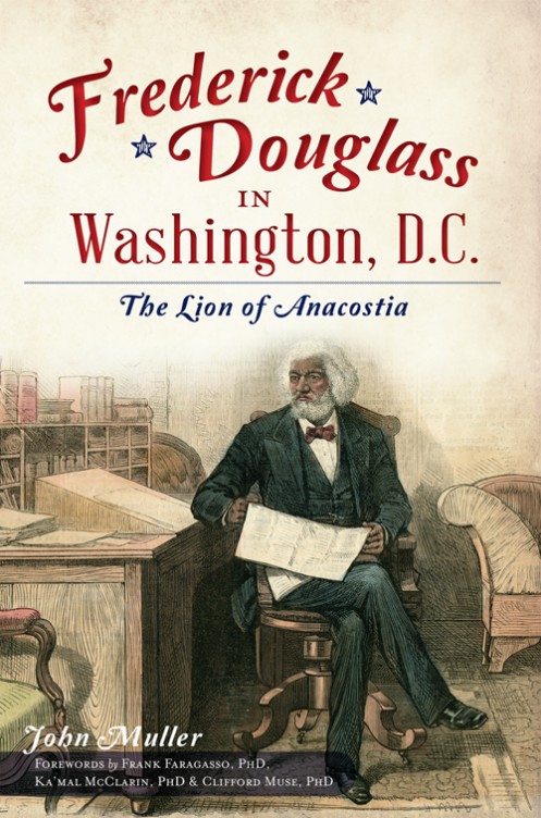 Book Review: Frederick Douglass in Washington, D.C.