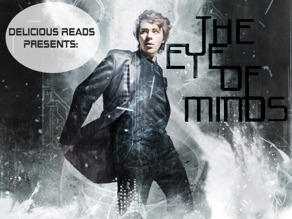 Delicious Reads: Book Club Ideas For: "The Eye of Minds" {by James Dashner}
