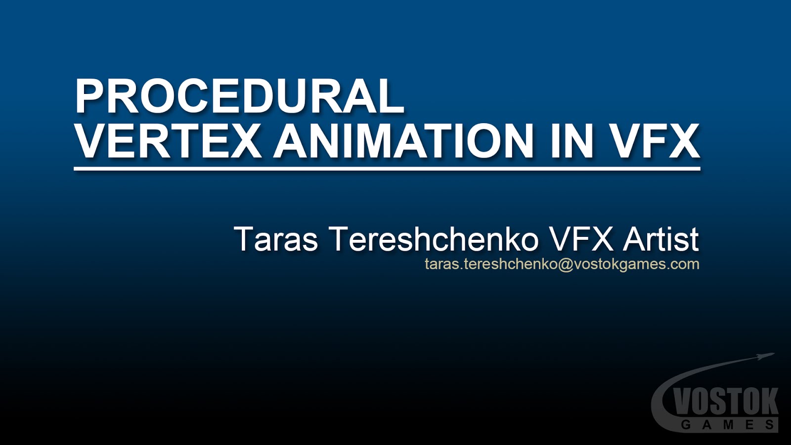 Taras Tereshchenko GAME VFX