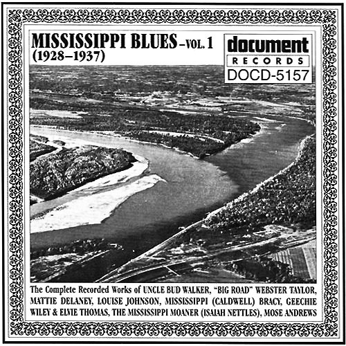Mississippi Blues, Complete Recorded Works, Vol. 1 (1928-1937) by ...