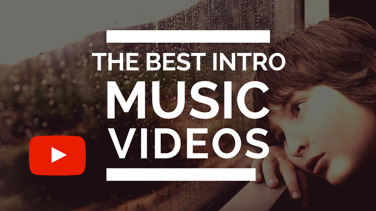 The best Intro Music Video