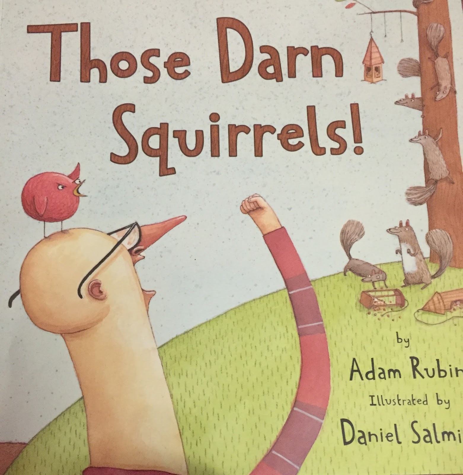 Literature Connects: Those Darn Squirrels