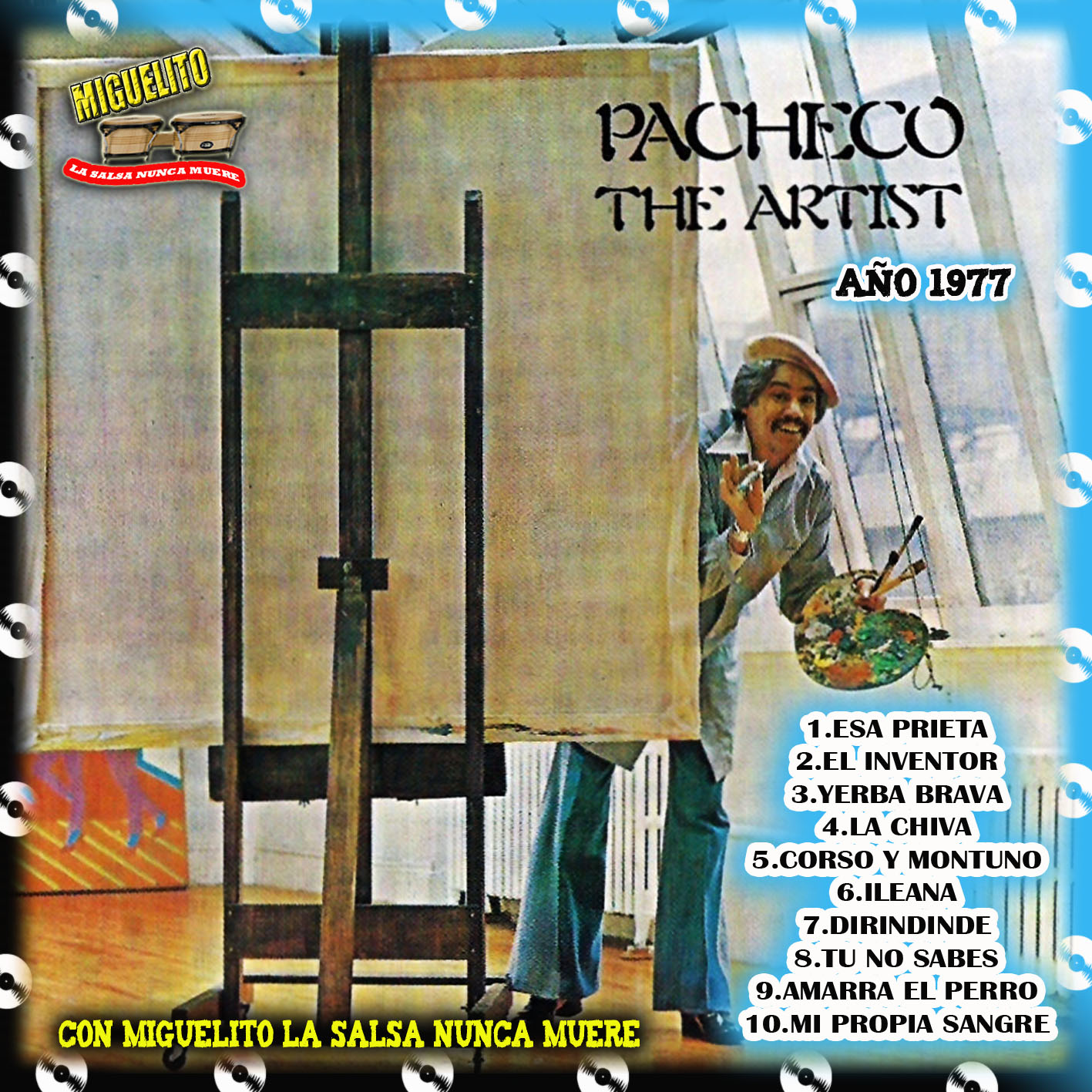 con miguelito la salsa nunca muere: Pacheco the artist (1977).rar