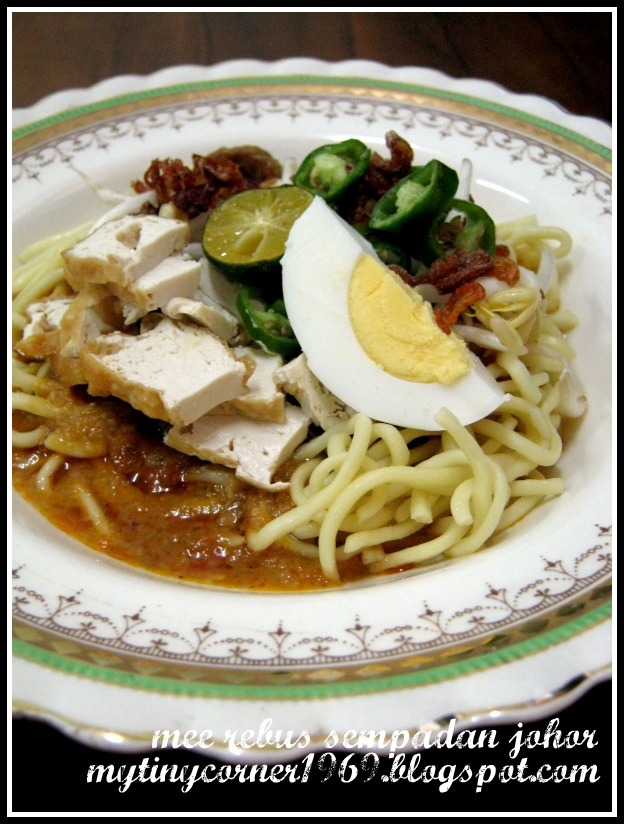 MyTinyCorner: Mee Rebus Sempadan Johor