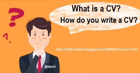 What is CV? | How do you write a CV? - Full-Form Stock