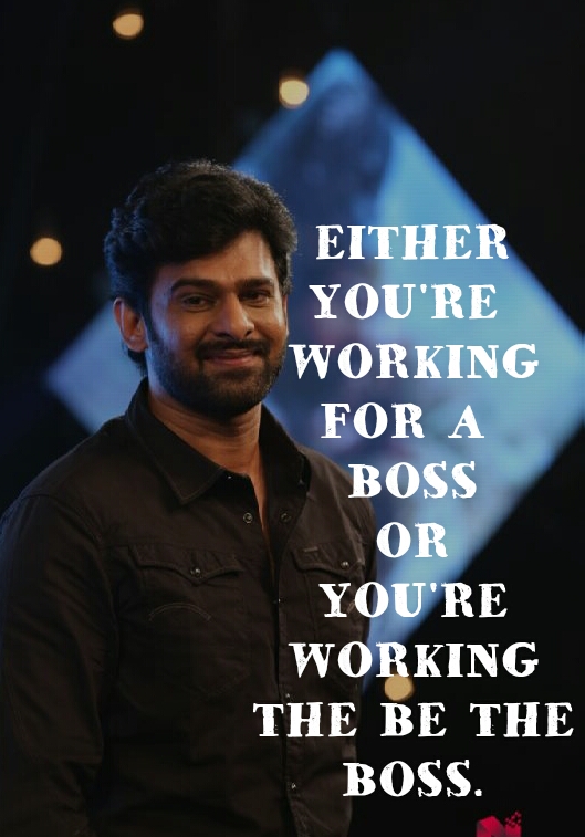 prabhas motivational quotes collection 3 or images or pics or wallpapers.