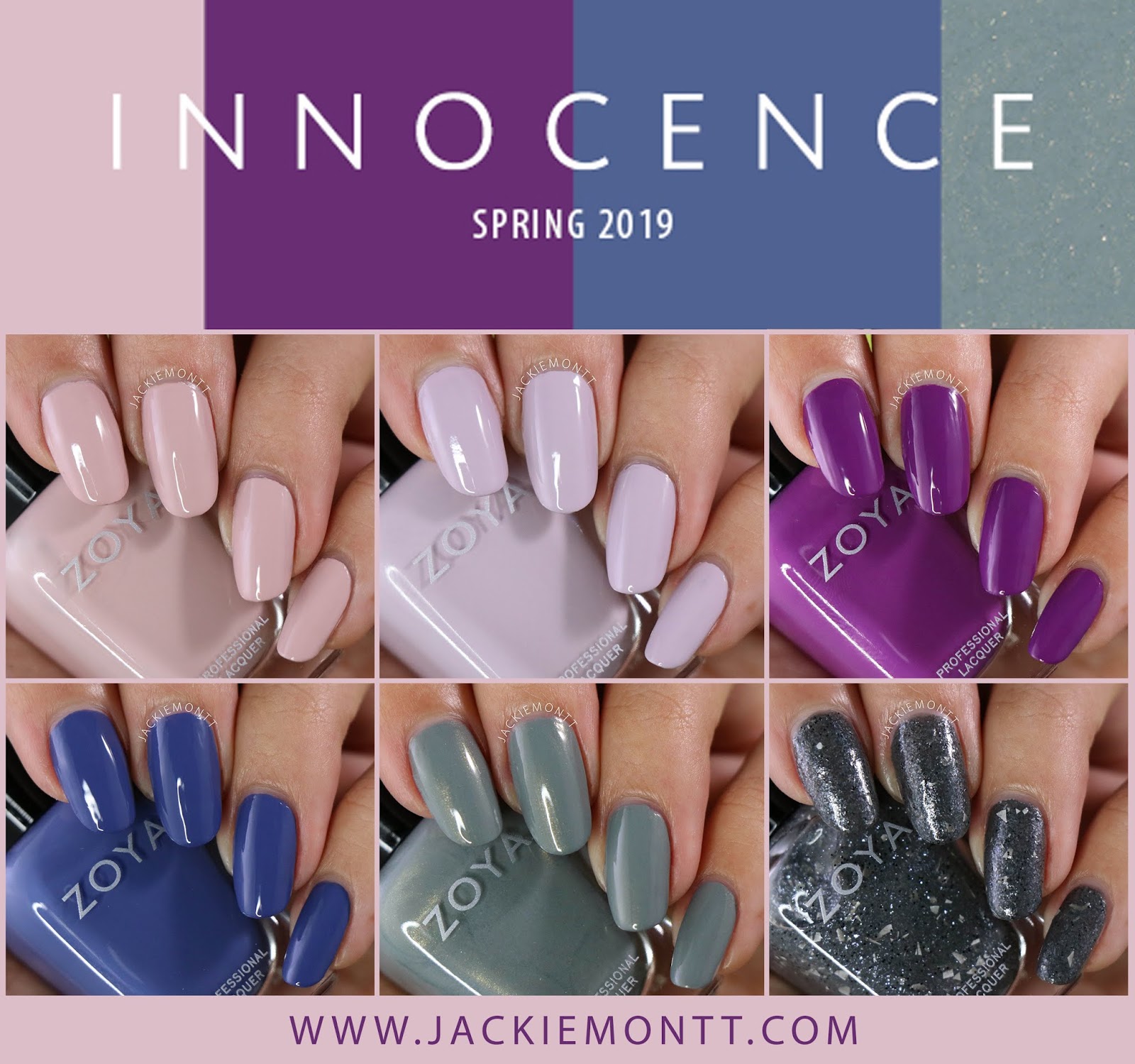 Zoya Innocence Collection Swatches & Review [Spring 2019] - JACKIEMONTT