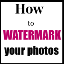 Watermark Your Photos | Life and Linda