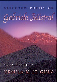 The Drift Record : Poetry Friday: Gabriela Mistral